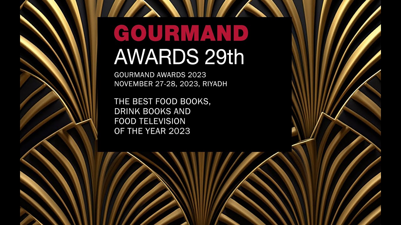 29th Gourmand Awards 2023 - Saudi Feast Food Festival - YouTube