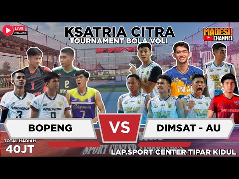 LIVE: Bola Voli | FAHRUL ROZI,ULEN,WILDAN [BOPENG REBORN] vs ANGGA CS TNI AU [DISMAT AU]