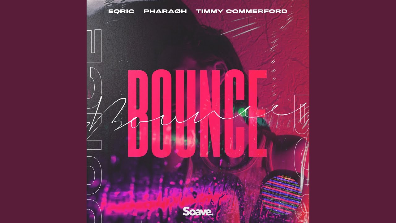 Bounce - YouTube