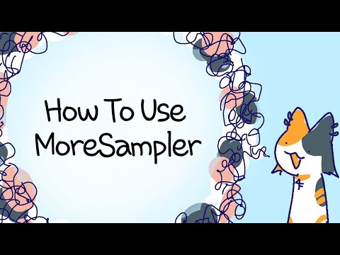 How to Use MoreSampler; a quick guide for the not-beginners - YouTube