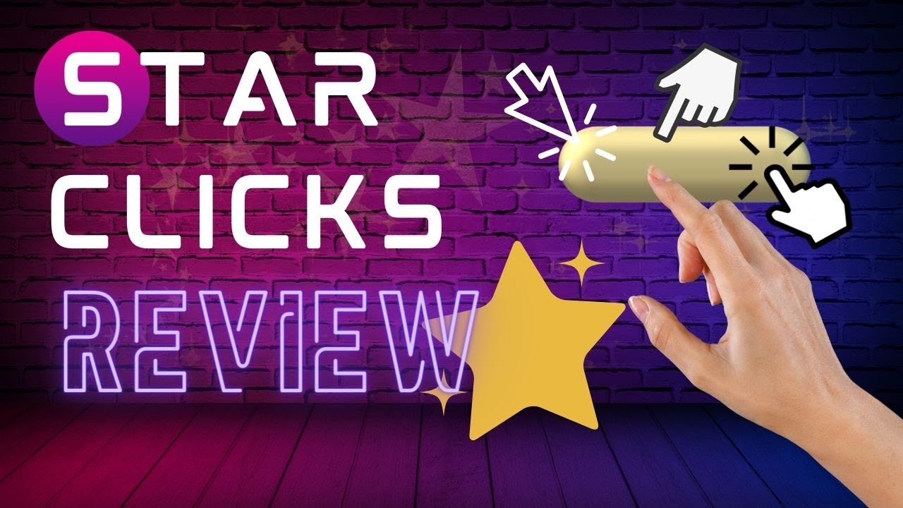 Star Clicks Review - Can You Make Money With This - What is Star Clicks ...