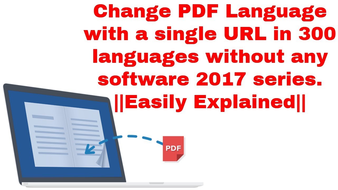 Wow amazing technique to change a PDF language in 300 languages ||2020 ...