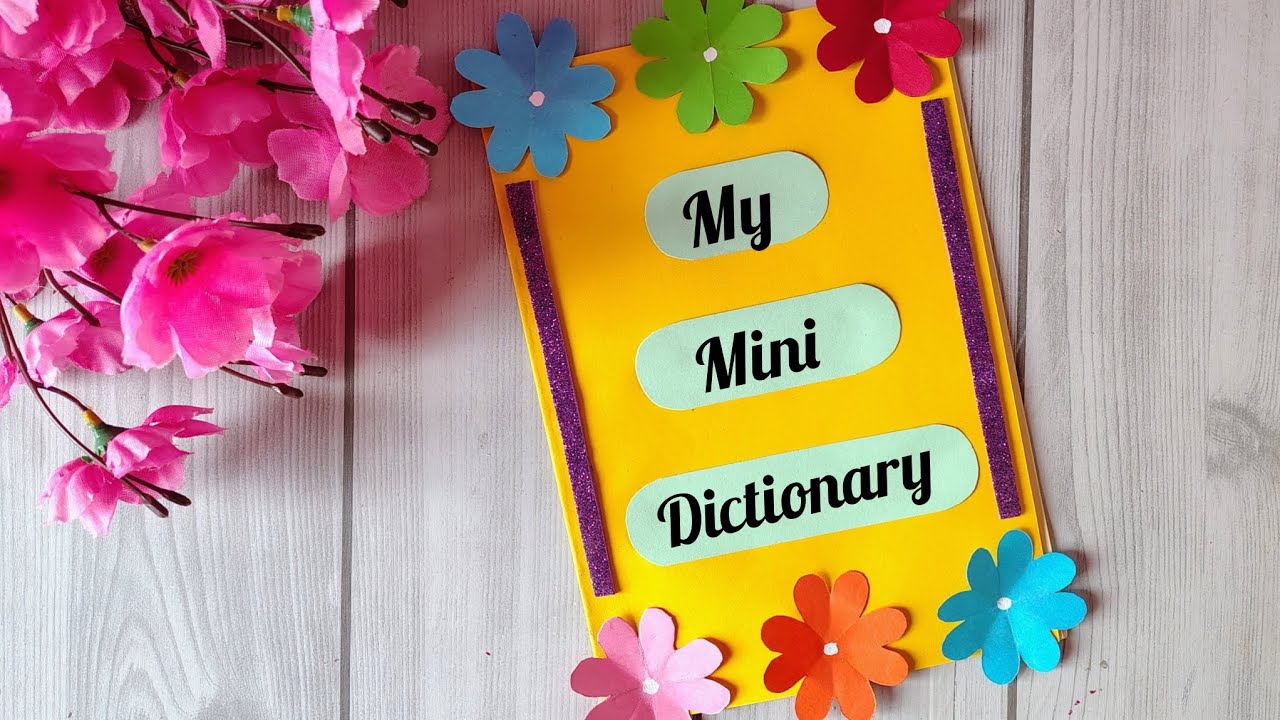 How To Make Mini Dictionary For School Project || Handmade Dictionary ...