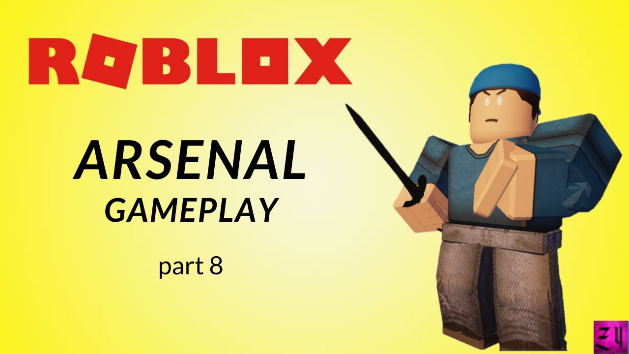 【Roblox】 Arsenal game play #8 - YouTube