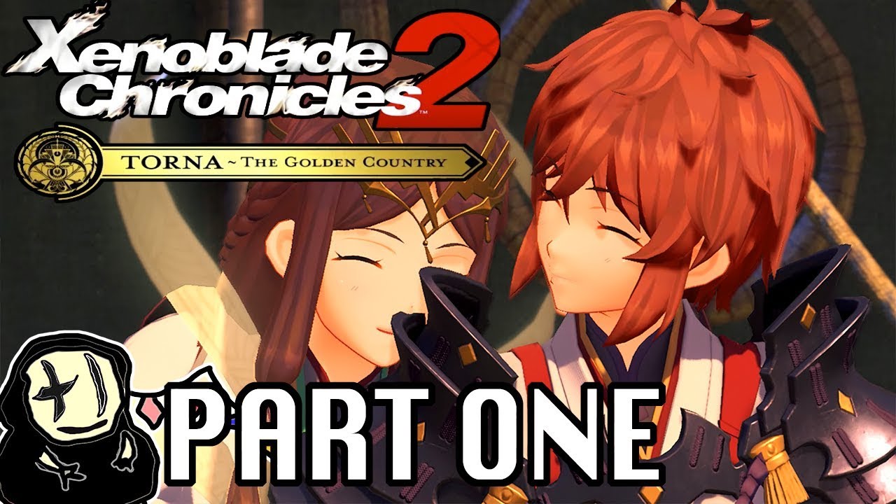 XC2 Torna~The Golden Country pt.1 - PROTECT LORA! - YouTube