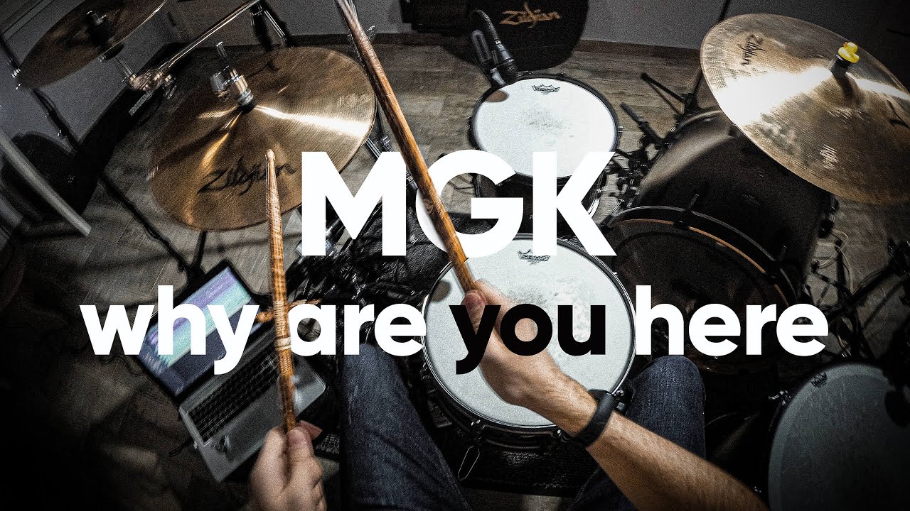 why are you here - Machine Gun Kelly - Macarevicz drum cover - YouTube