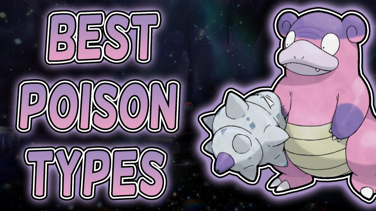 BEST Poison Type Pokemon (updated) For Tera Raids In Pokemon Scarlet ...