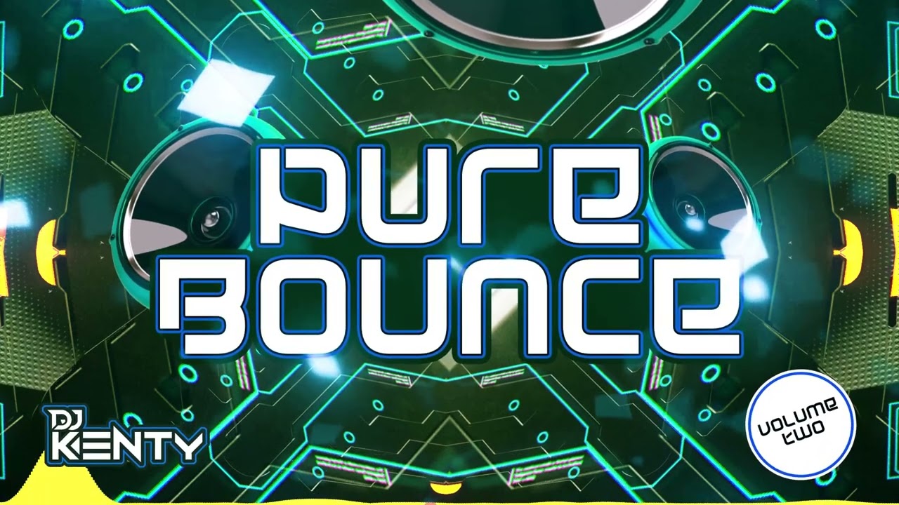 DJ Kenty - Pure Bounce Volume 2 - YouTube