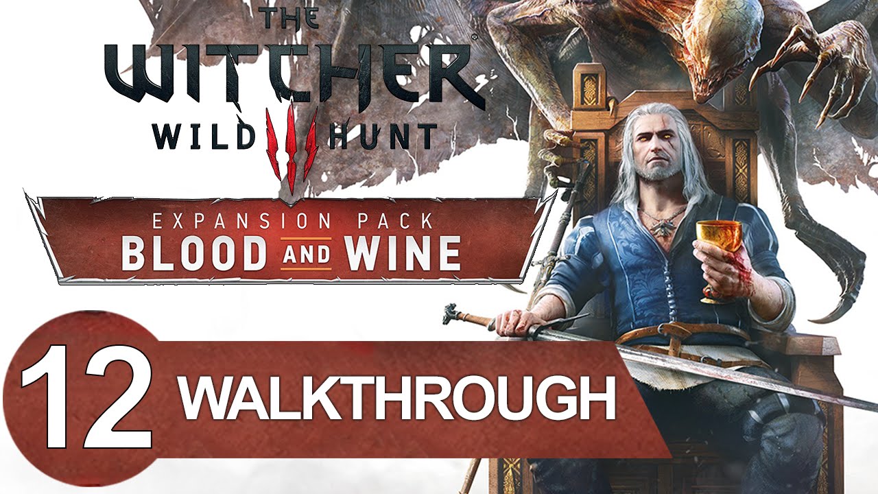 The Witcher 3 Blood And Wine Quest 12 Tesham Mutna Gameplay Walkthrough ...
