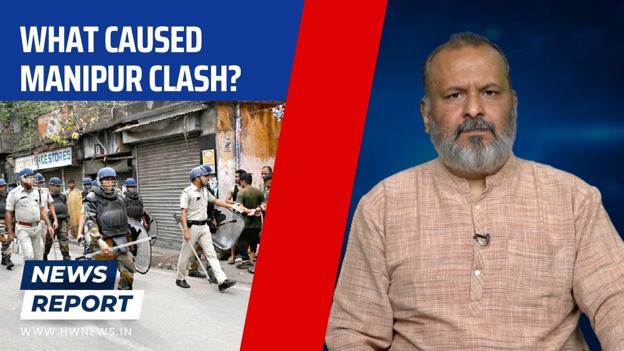 What caused Manipur clash? - YouTube