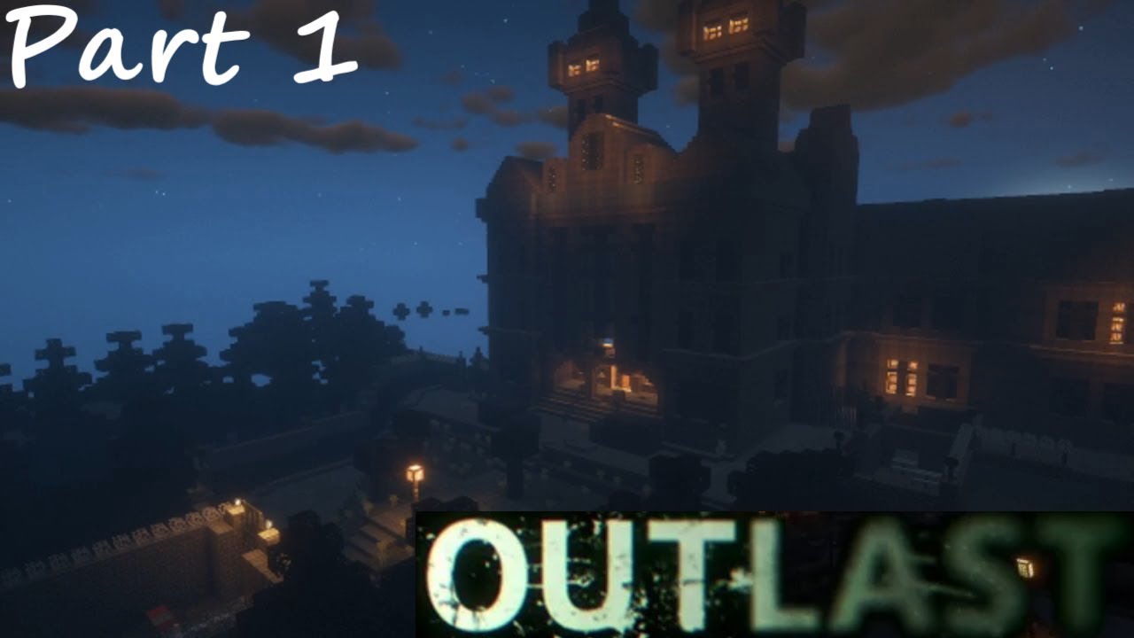 Minecraft: OUTLAST Horror Map Part1 with friends! - YouTube