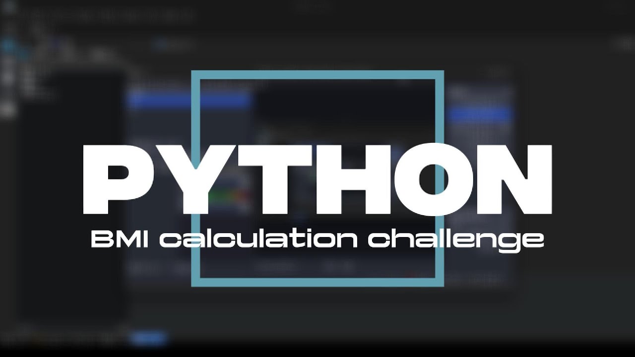 Python Bmi Calculation App Ep005 Learning Python Personal 7993