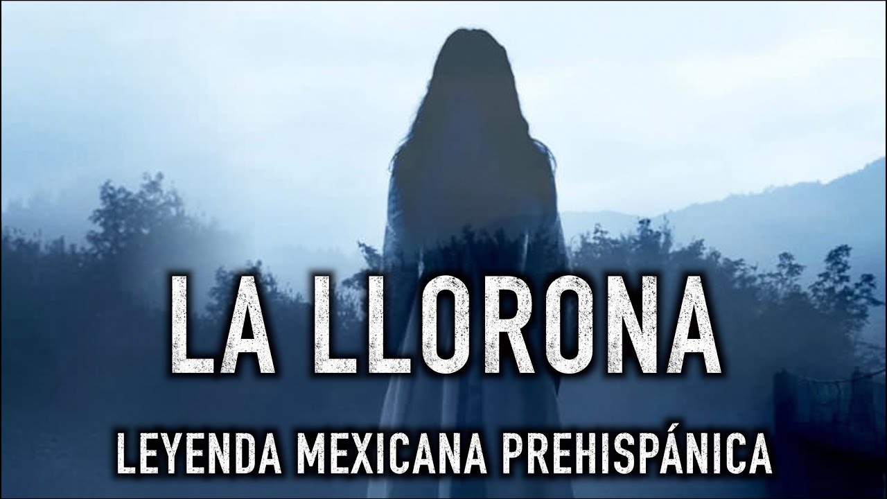 La Llorona - Leyenda Mexicana Prehispánica - YouTube