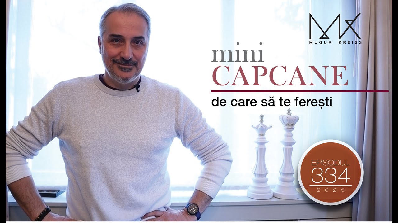 Episodul 334 - Mini-capcane de care să te ferești - YouTube