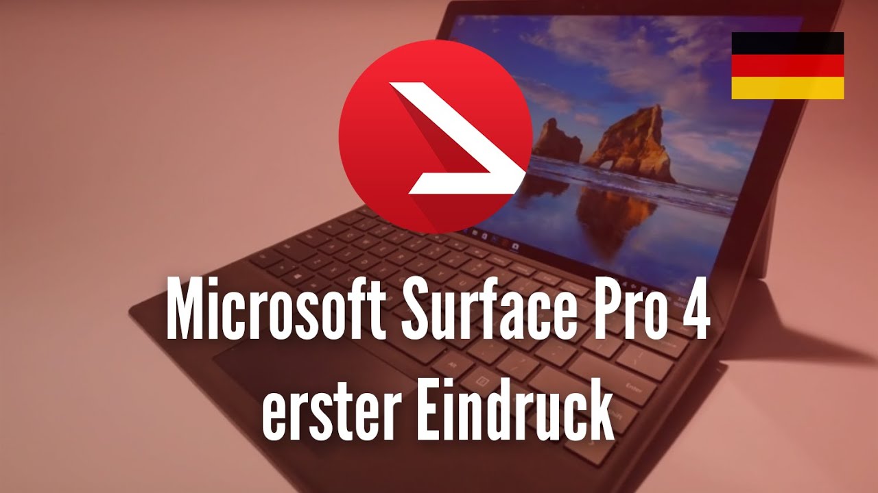 Microsoft Surface Pro 4 erster Eindruck [4K UHD] - YouTube
