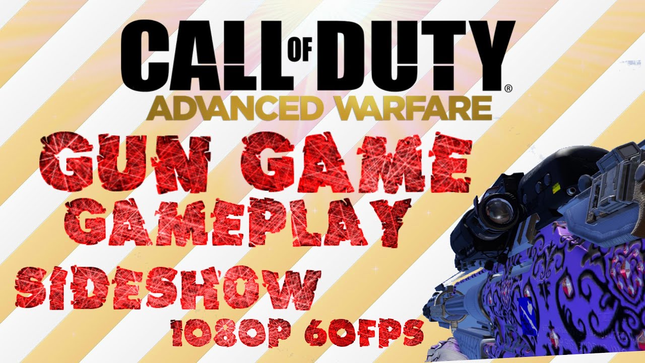 Call of Duty Advanced Warfare Gameplay - Gun Game Gameplay on Sideshow ...