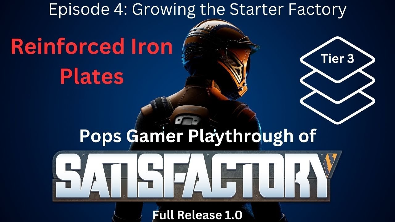 Satisfactory 1.0: Growing the Starter Factory - Reinforced Iron Plates ...