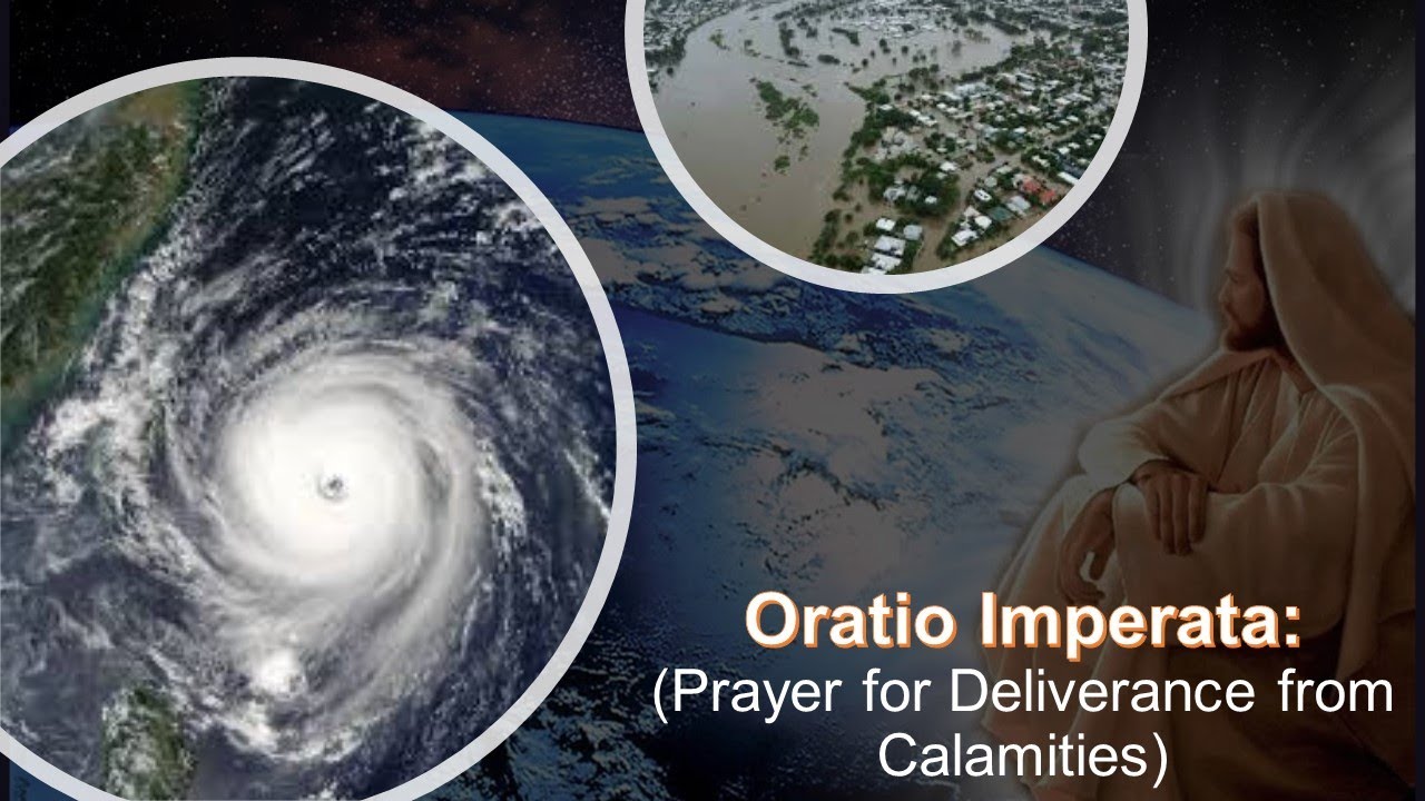 ORATIO IMPERATA Prayer for Natural Calamities I Panalangin Para Ipag ...