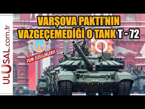 T-72: Varşova Paktı ordularında en çok kullanılan tank
