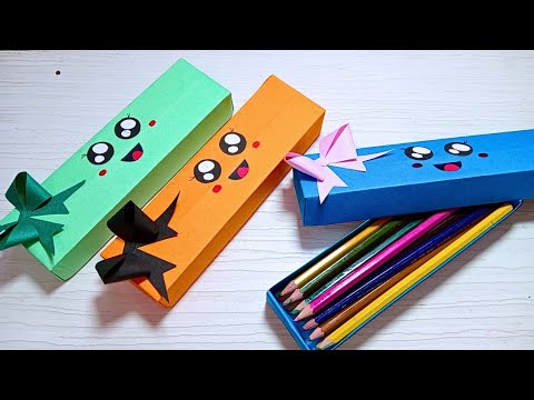 How To Make Pencil Box || DIY Pencil Box With Paper || Easy Paper ...