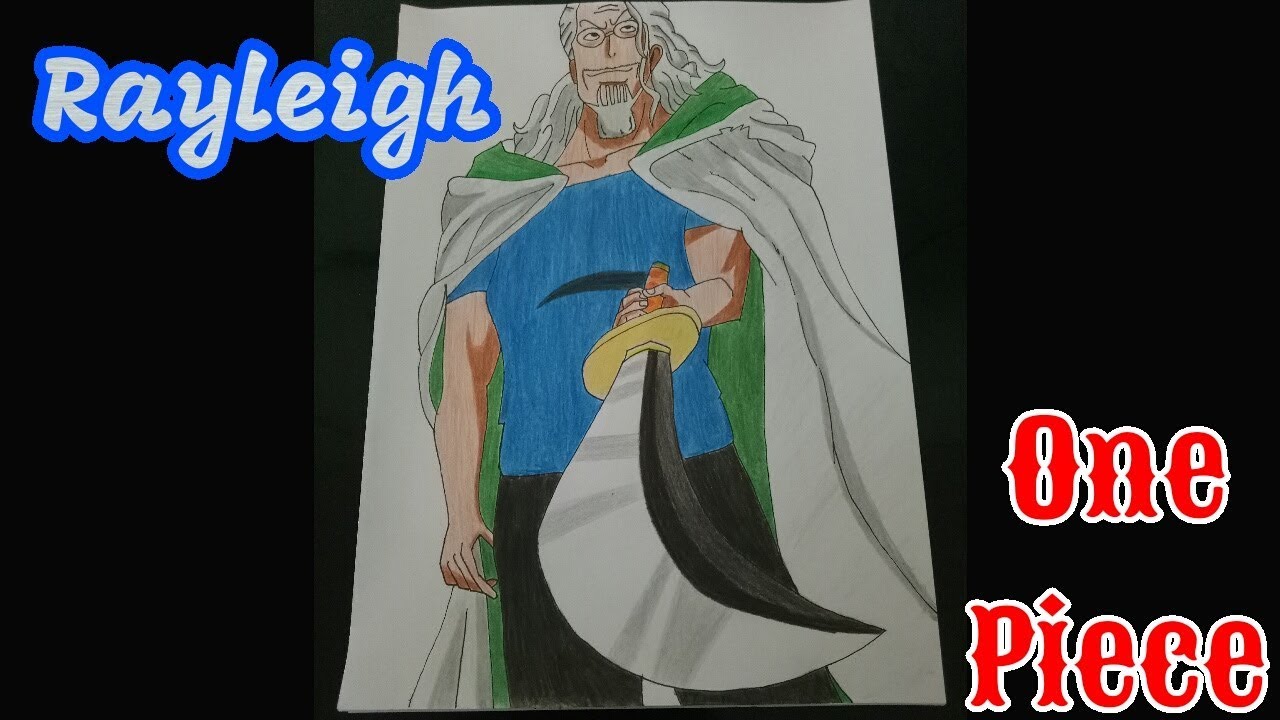 DRAWING RAYLEIGH ONE PIECE - YouTube