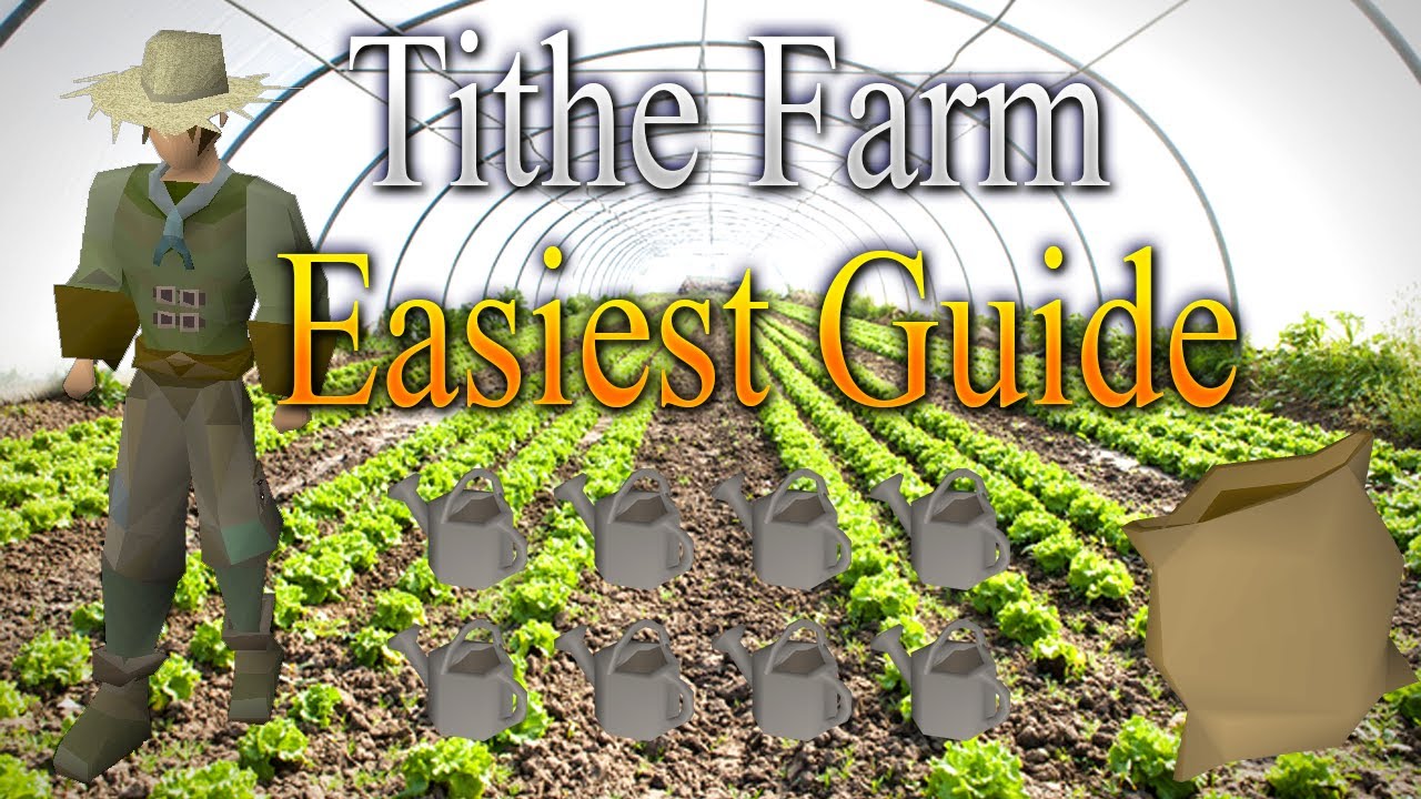 The Easiest way to do Tithe Farm!!! - YouTube