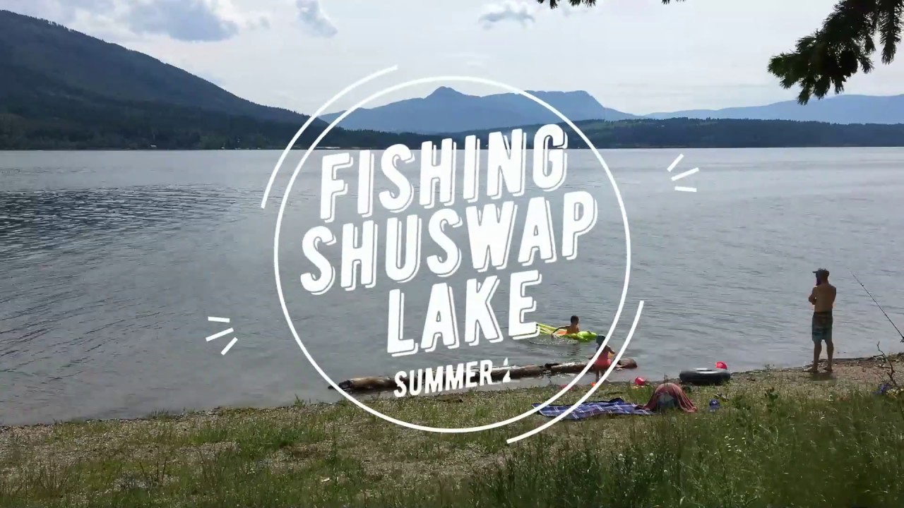 Fishing at Shuswap Lake - YouTube