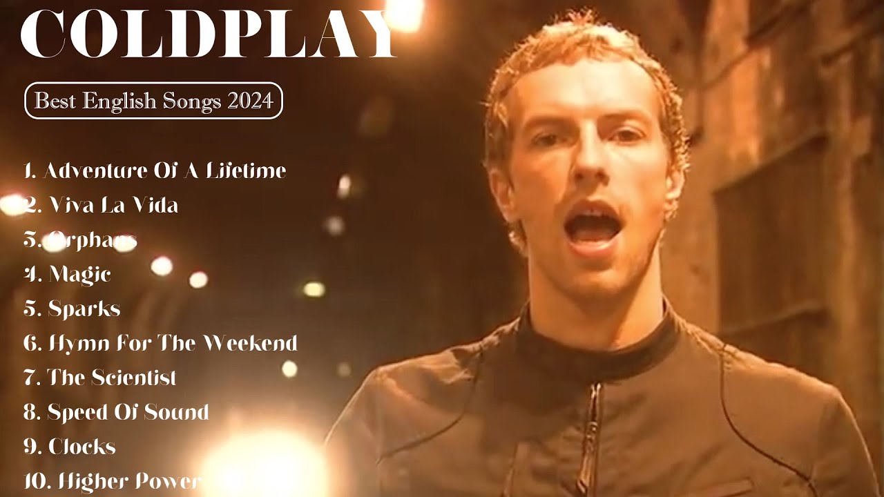 ColdPlay Best Songs Collection 2024 - YouTube