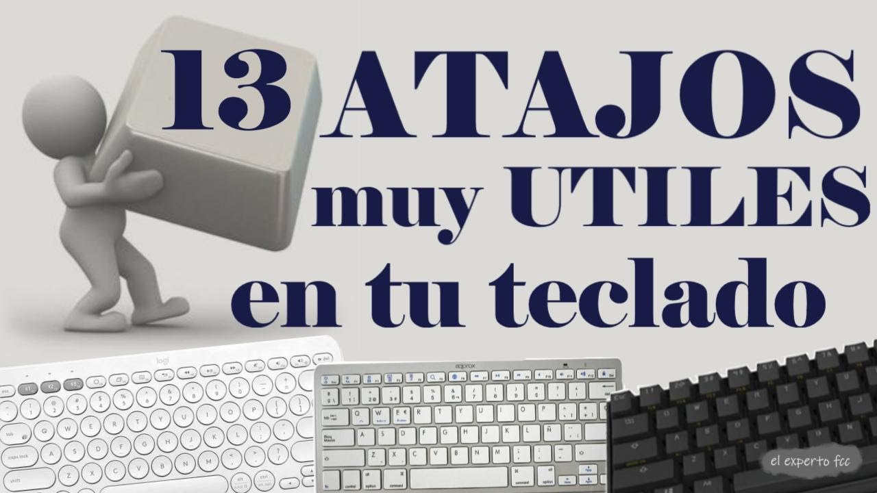 LOS ATAJOS MAS ULTILES EN TECLADO DEL PC, QUE NO CONOCIAS ...