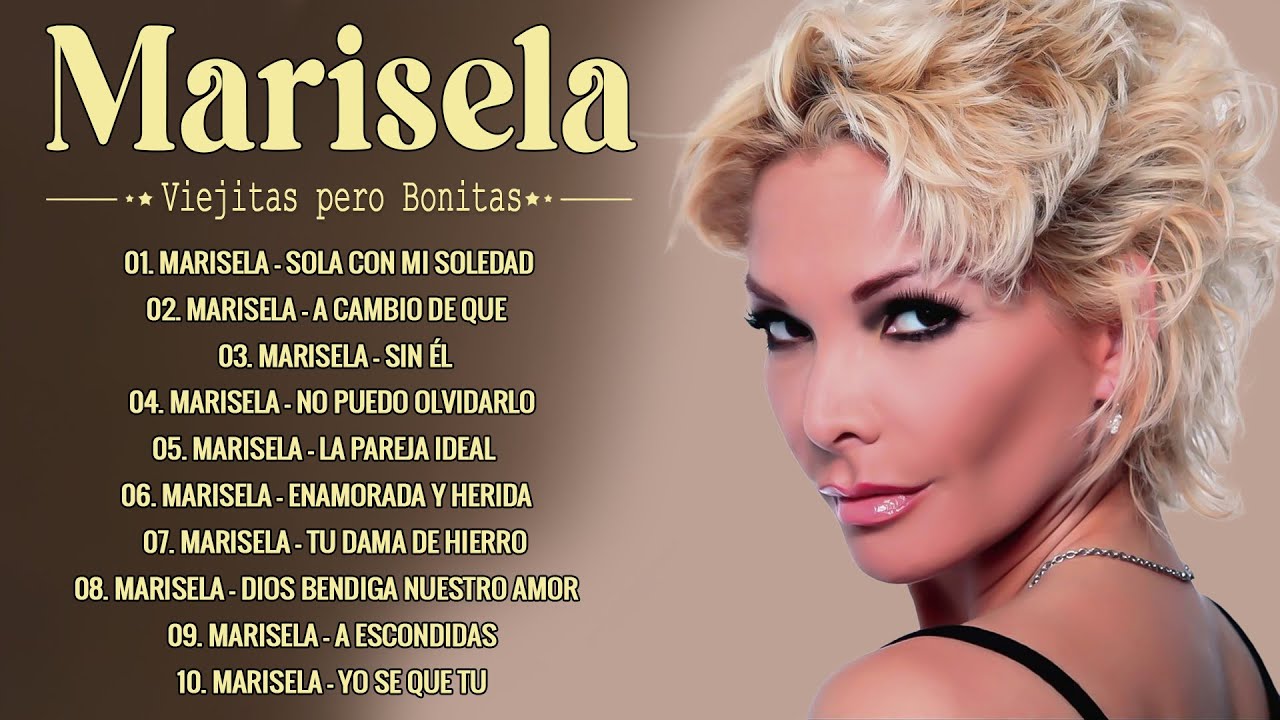 Marisela Exitos Sus Mejores - Grandes Éxitos Inmortal De Marisela Mix - YouTube