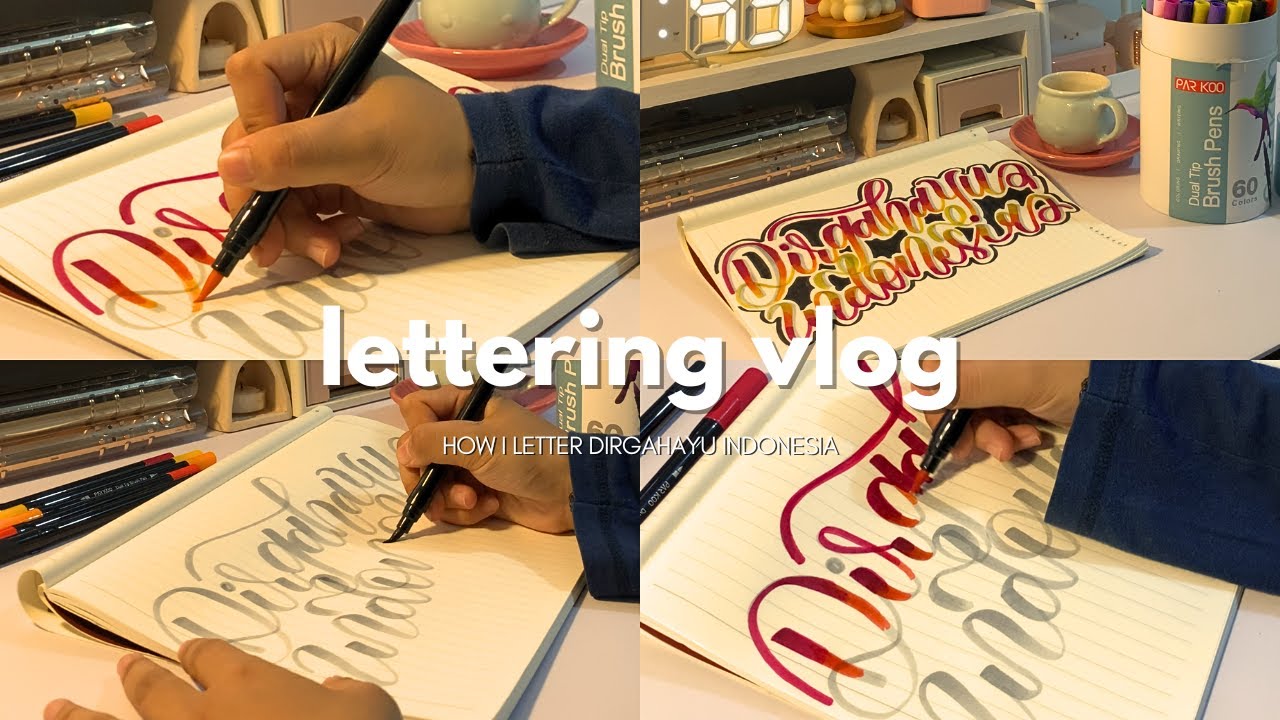 vlog : lettering with me " How I Letter Dirgahayu Indonesia ", relaxing ...