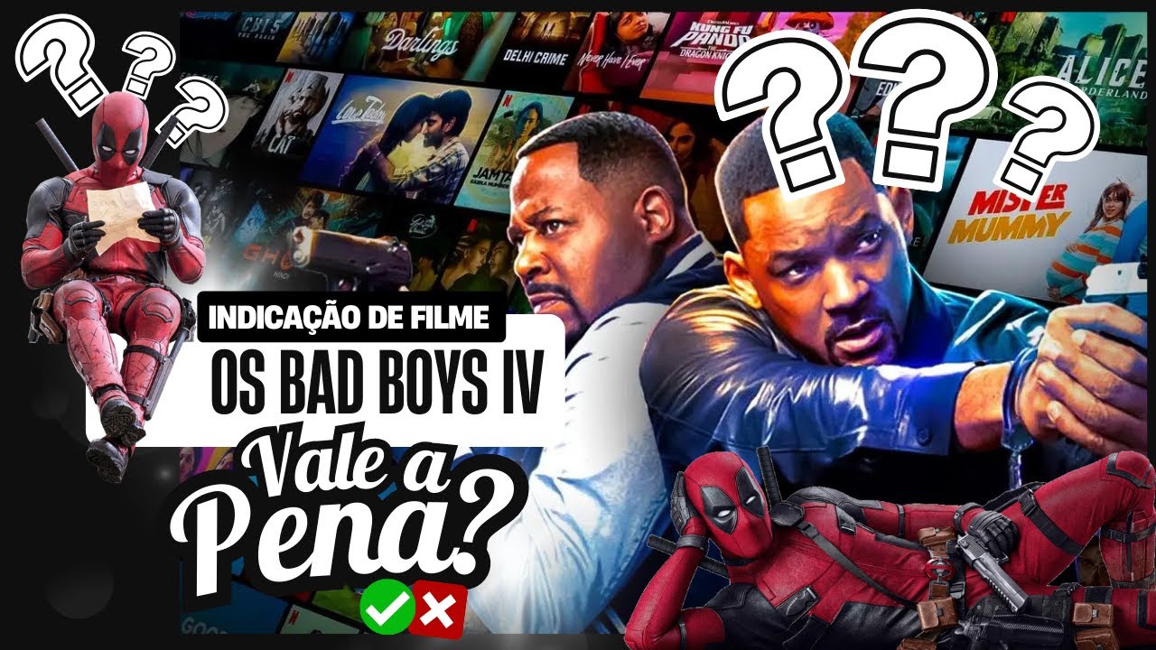 Indicação Filme de Ação - Os BAD BOYS 04 - YouTube