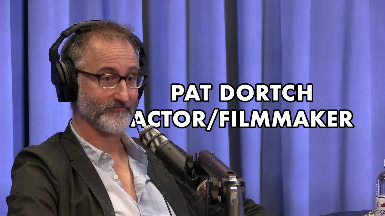 Pat Dortch - Actor, Writer, Director, Producer - YouTube