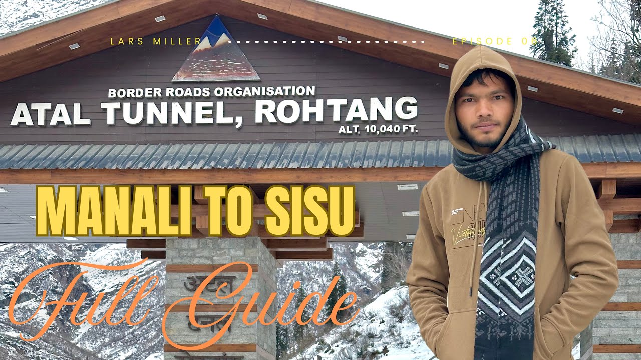 Manali To Sisu Full Guide - YouTube