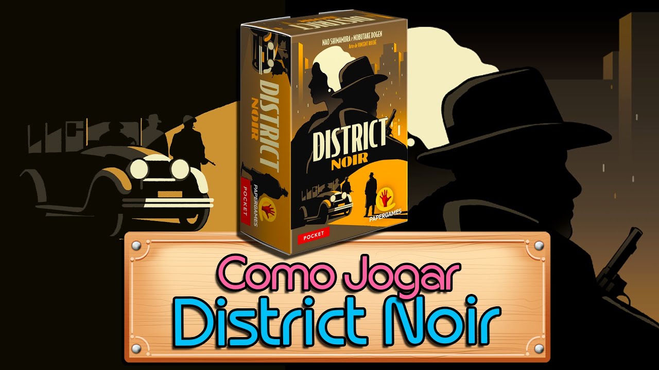 Regras - District Noir (Como Jogar) - YouTube