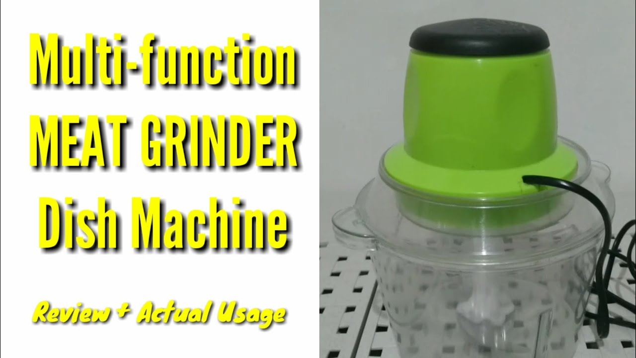Multi-function Meat Grinder Dish Machine Review + Actual Usage || Mommy ...