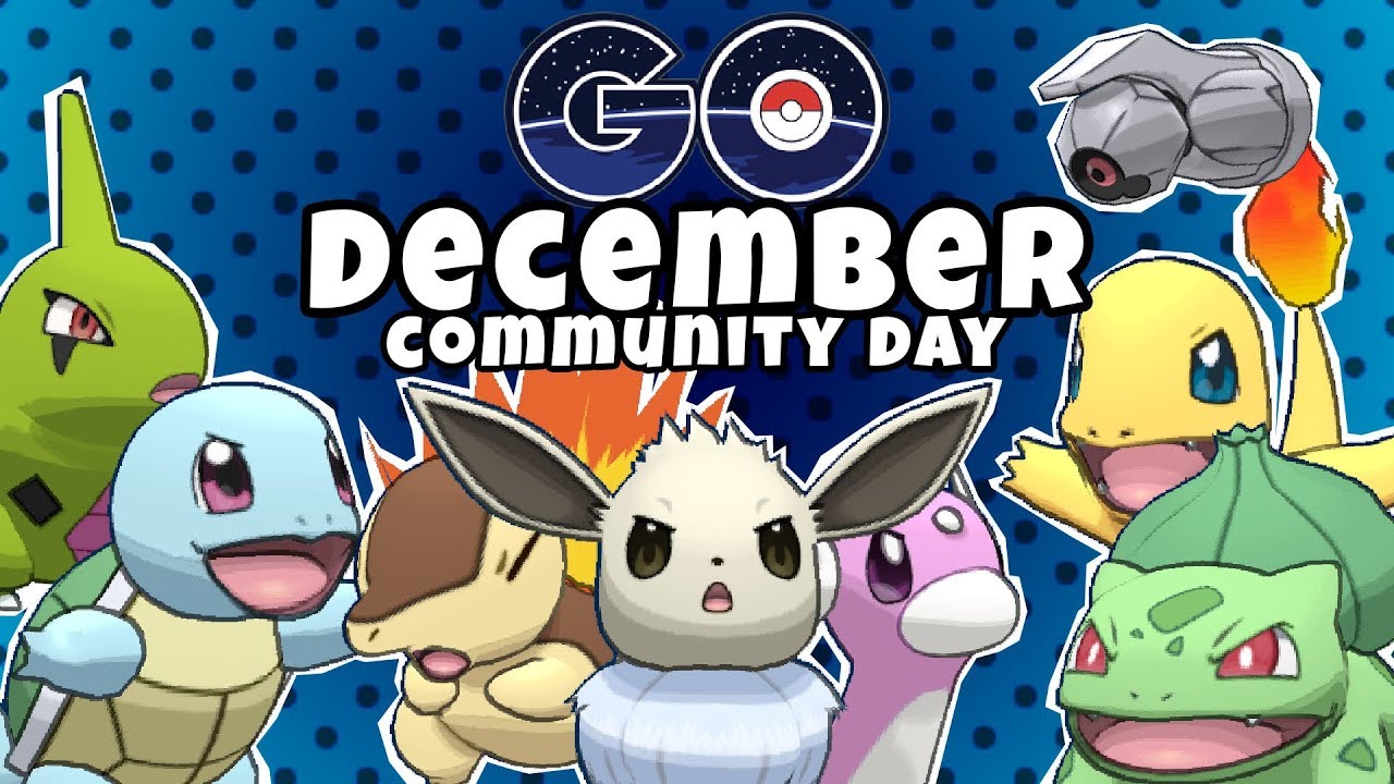 COMMUNITY WEEKEND | Pokemon Go: Community Day Recap - December 2018 ...