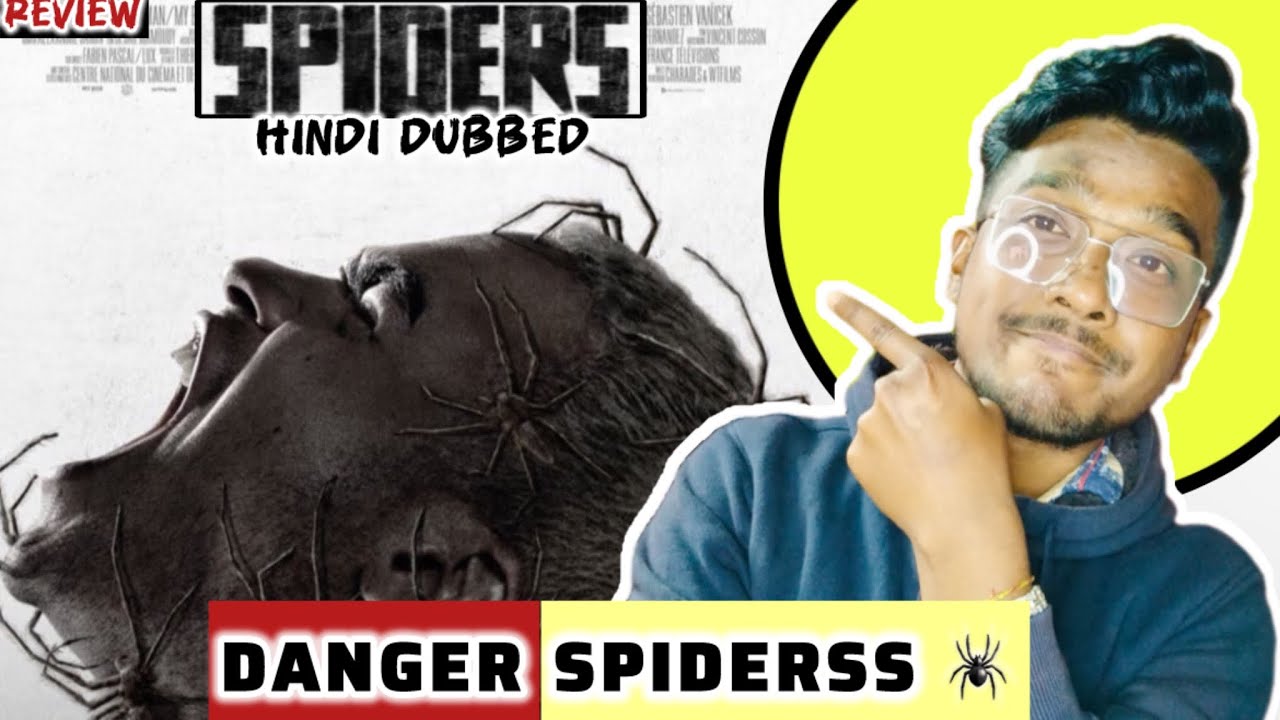 SPIDERS(2023) Movie REVIEW in Hindi|Full Movie Hindi Dubbed Review|Théo ...