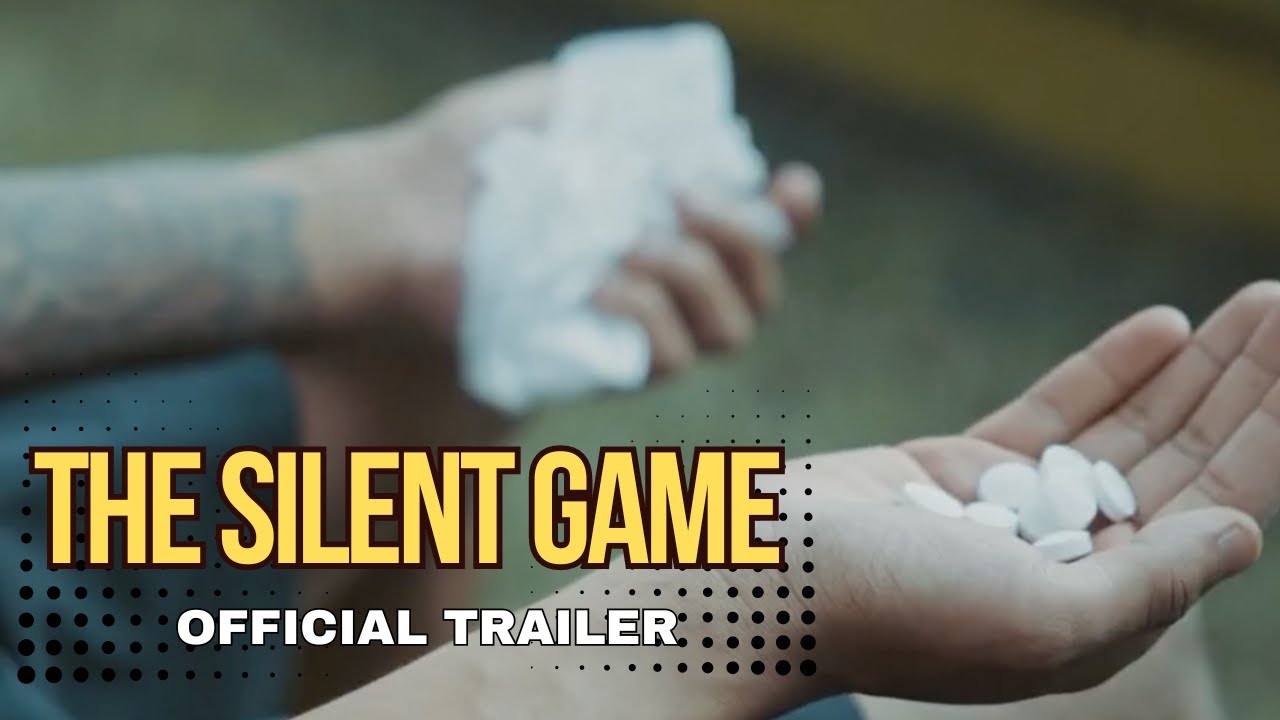 THE SILENT GAME | OFFICIAL TEASER | WAR ON DRUGS | EDUCATIONAL PURPOSE ...