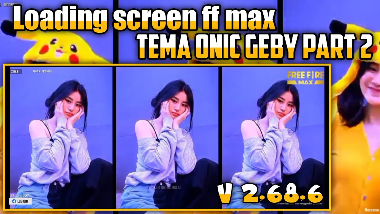 Loading screen free fire max tema onic Geby part 2 no password versi 2. ...