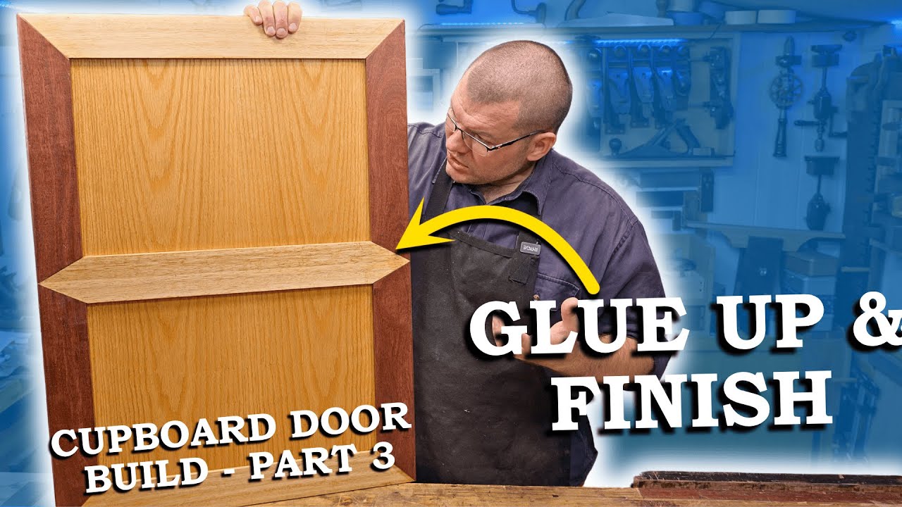 Cupboard Door Build Series Part 3 - Glue Up & Finishing - YouTube
