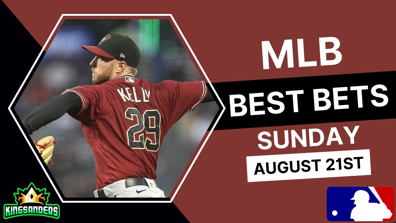 TODAY IS THE DAY. MLB Best Bets for Sunday, August 21st! NRFI, Run ...