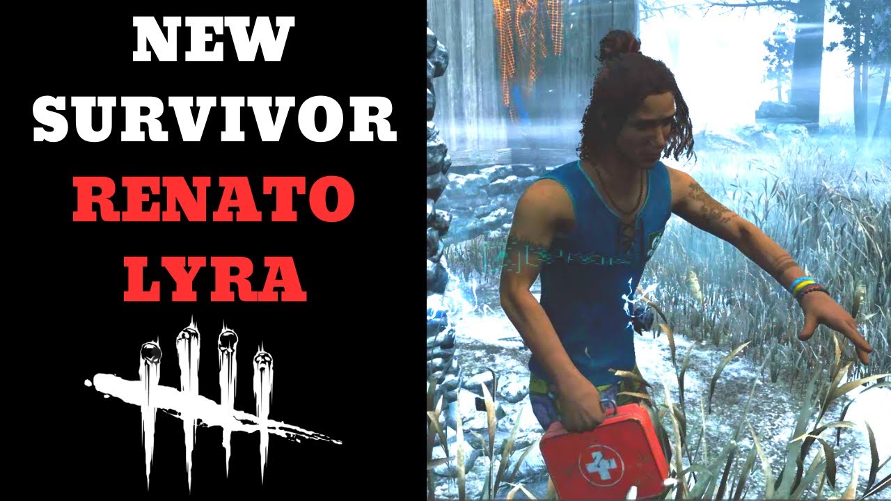 New Survivor Renato Lyra Gameplay - No Commentary | Dead By Daylight # ...