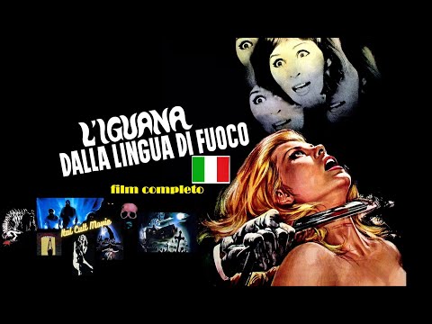 L'IGUANA DALLA LINGUA DI FUOCO ( di Riccardo Freda ) film completo 1971 GIALLO