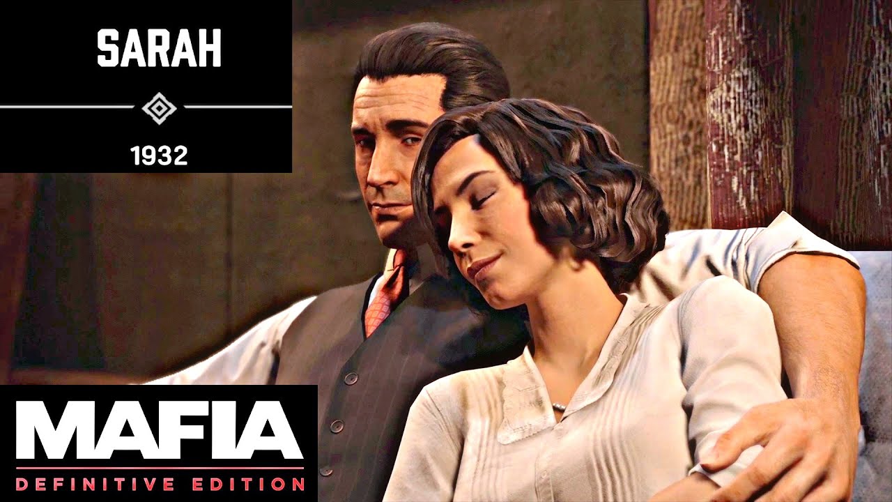 SARAH - Mafia Definitive Edition #gameplay #walkthrough #3060ti (No Commentary) - YouTube
