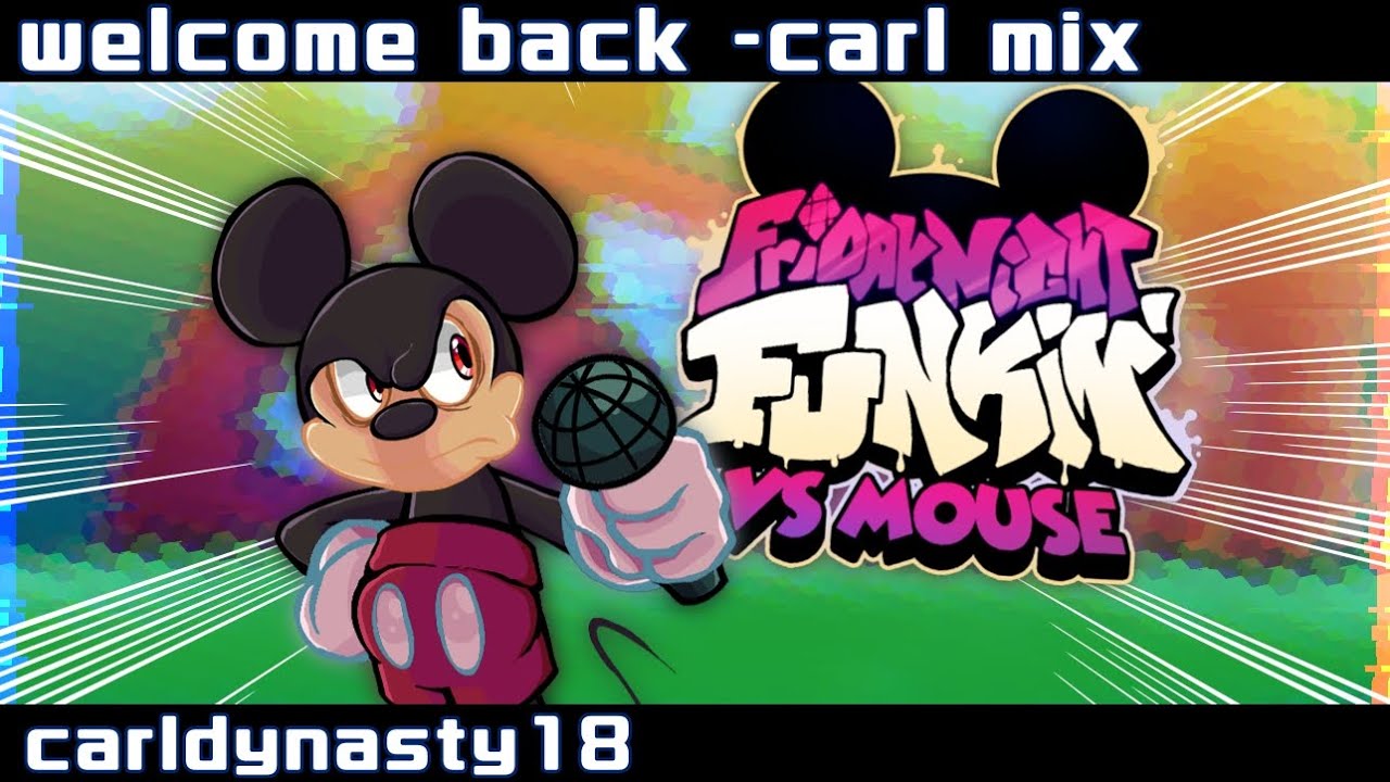 FnF mod: Vs Mouse Welcome back (CARL MIX) - Ost [BPM IN DESK] - YouTube