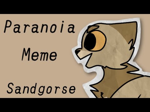 Paranoia cloud Meme // Warrior Cats - Sandgorse // - YouTube