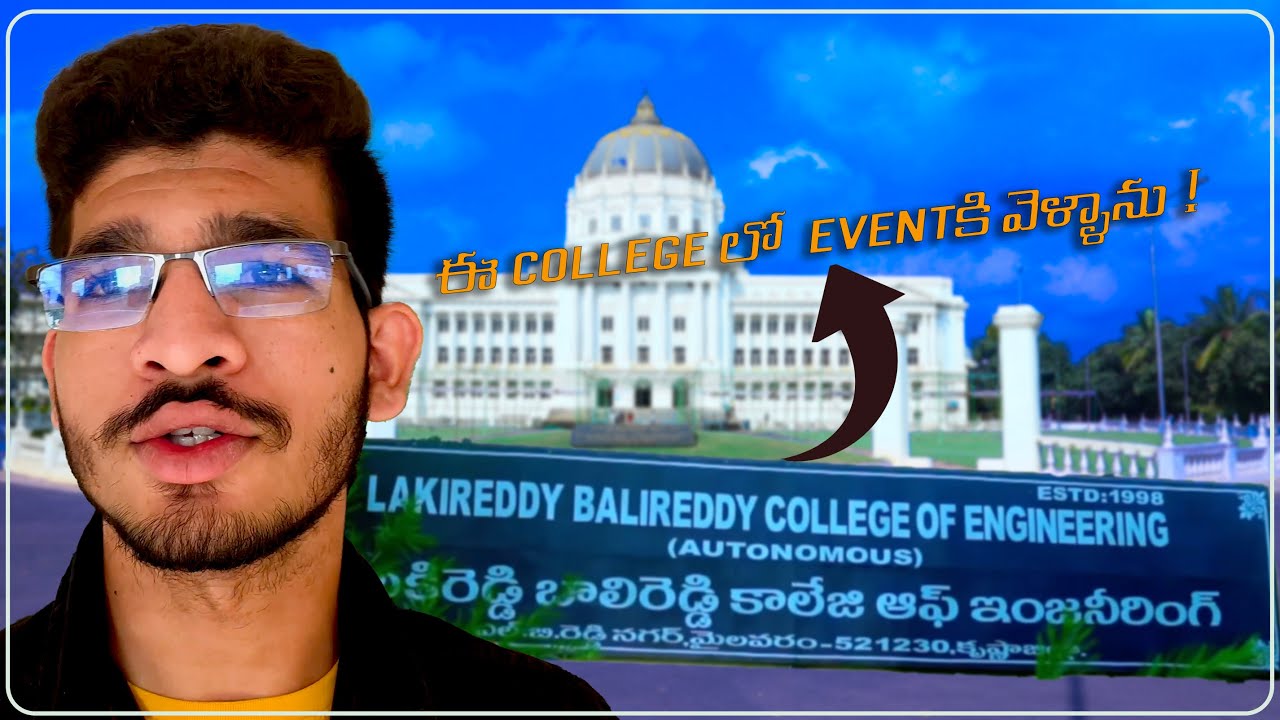 LBRC Engineering College Event Vlog || in Telugu || @sairamgottipati ...