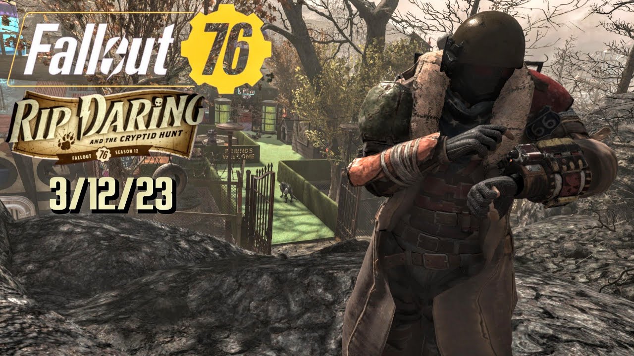 Fallout 76: Daily Play [3/12/23] - YouTube