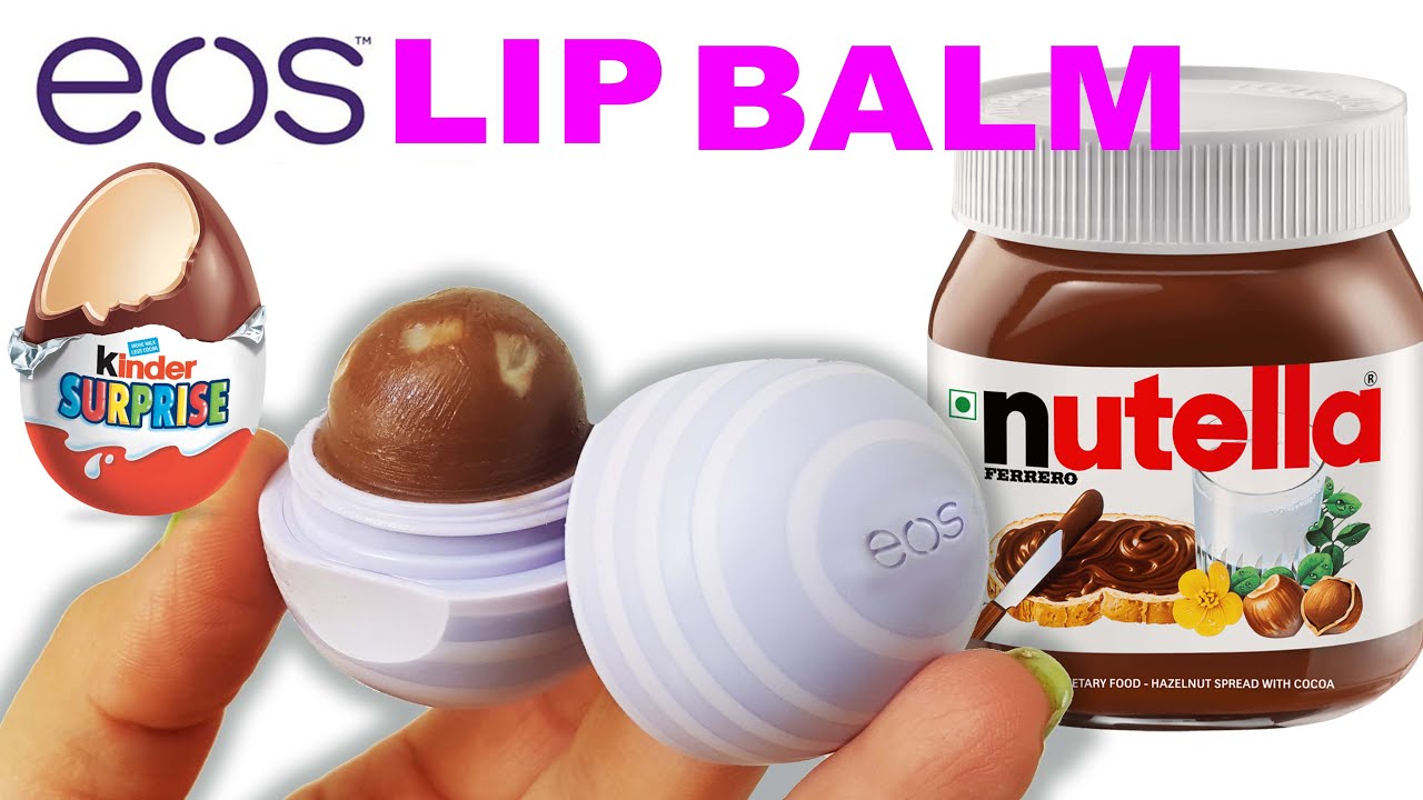 Nutella ve Kinder Eos Lip Balm Ruj Yapımı | Makyaj Yapma Teknikleri ...